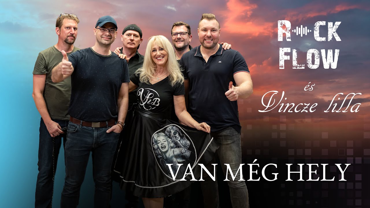 Van még hely - RockFlow feat. Vincze Lilla - YouTube