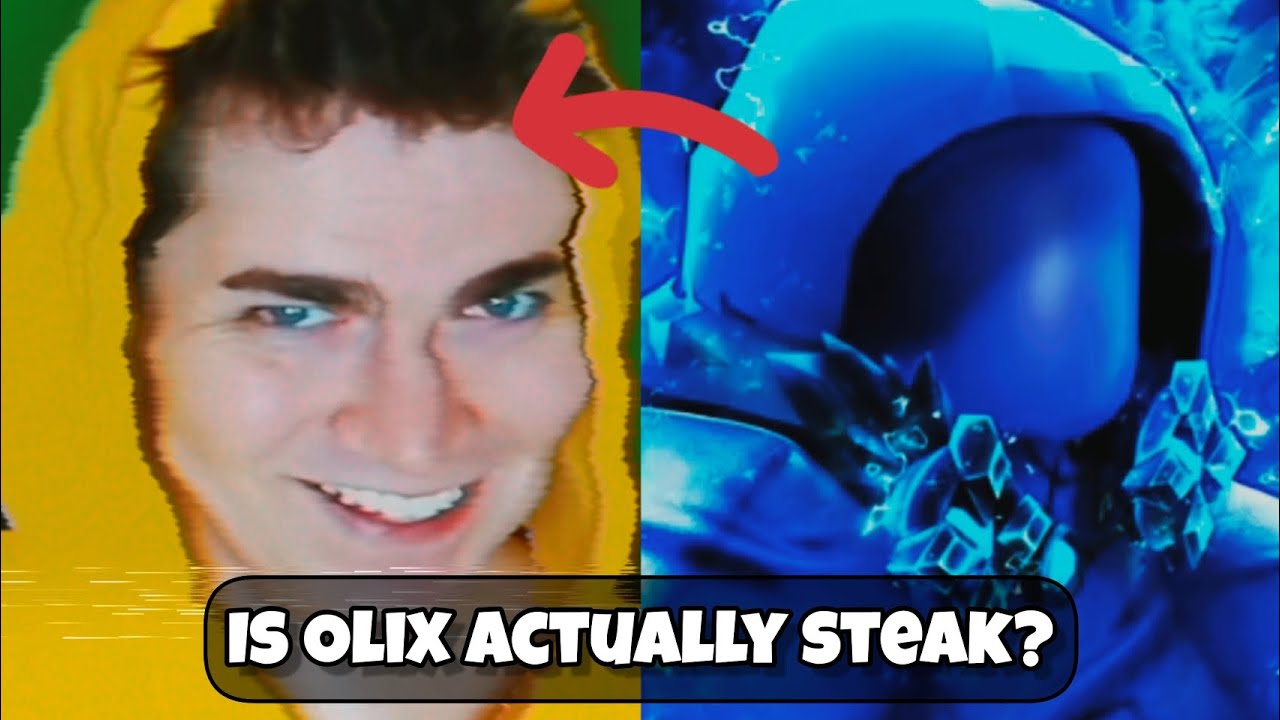 THE TRUTH OF OLIX FACE REVEAL | Is @RealOlix @steak69 ? - YouTube