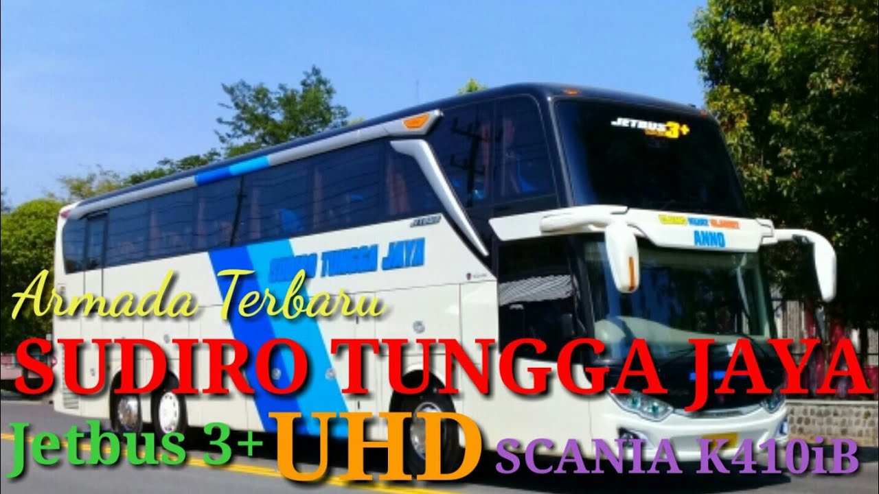 Jetbus 3+ UHD Armada Terbaru Sudiro Tungga Jaya | Review Bus - YouTube