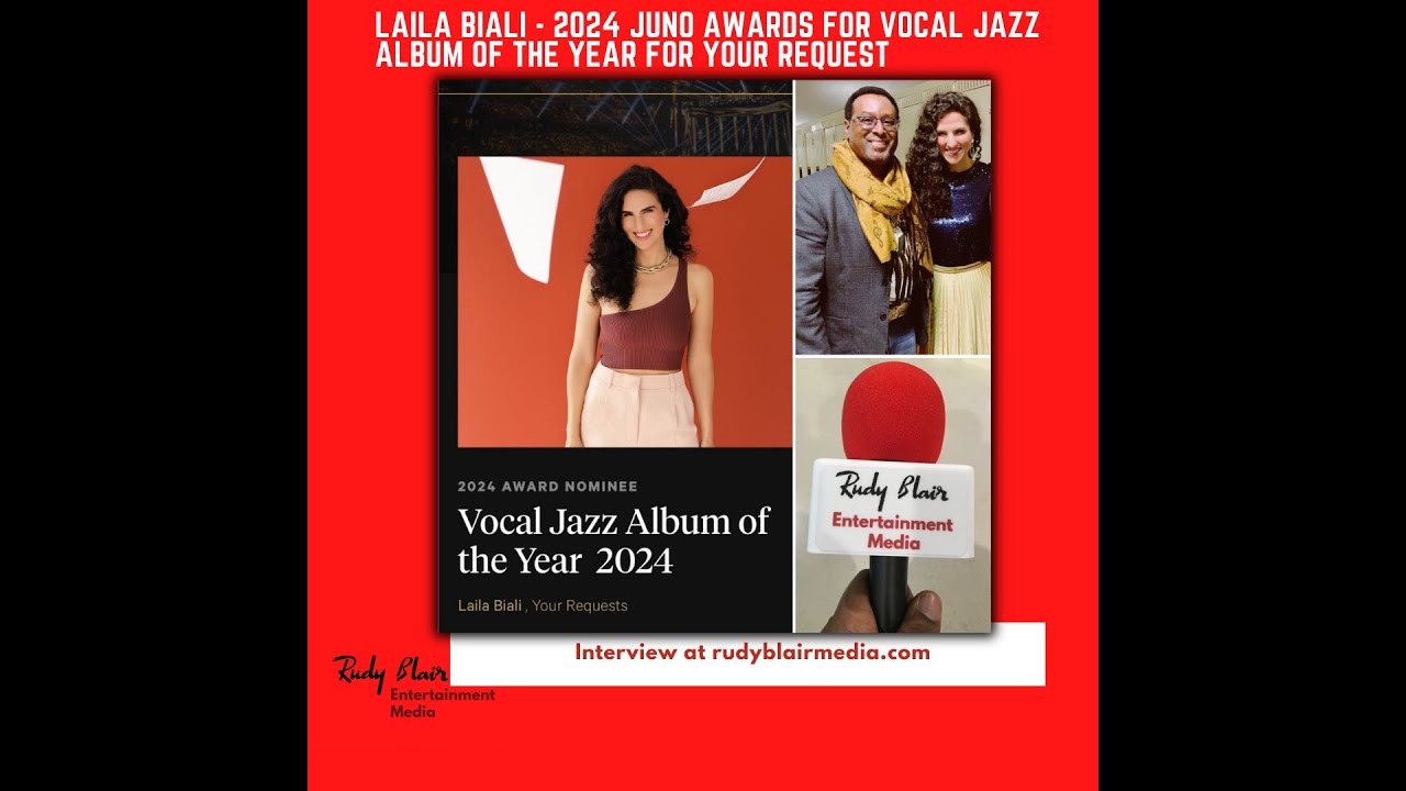 Intv w Nominee Laila Biali on the 2024 Juno Awards for Vocal Jazz Album ...