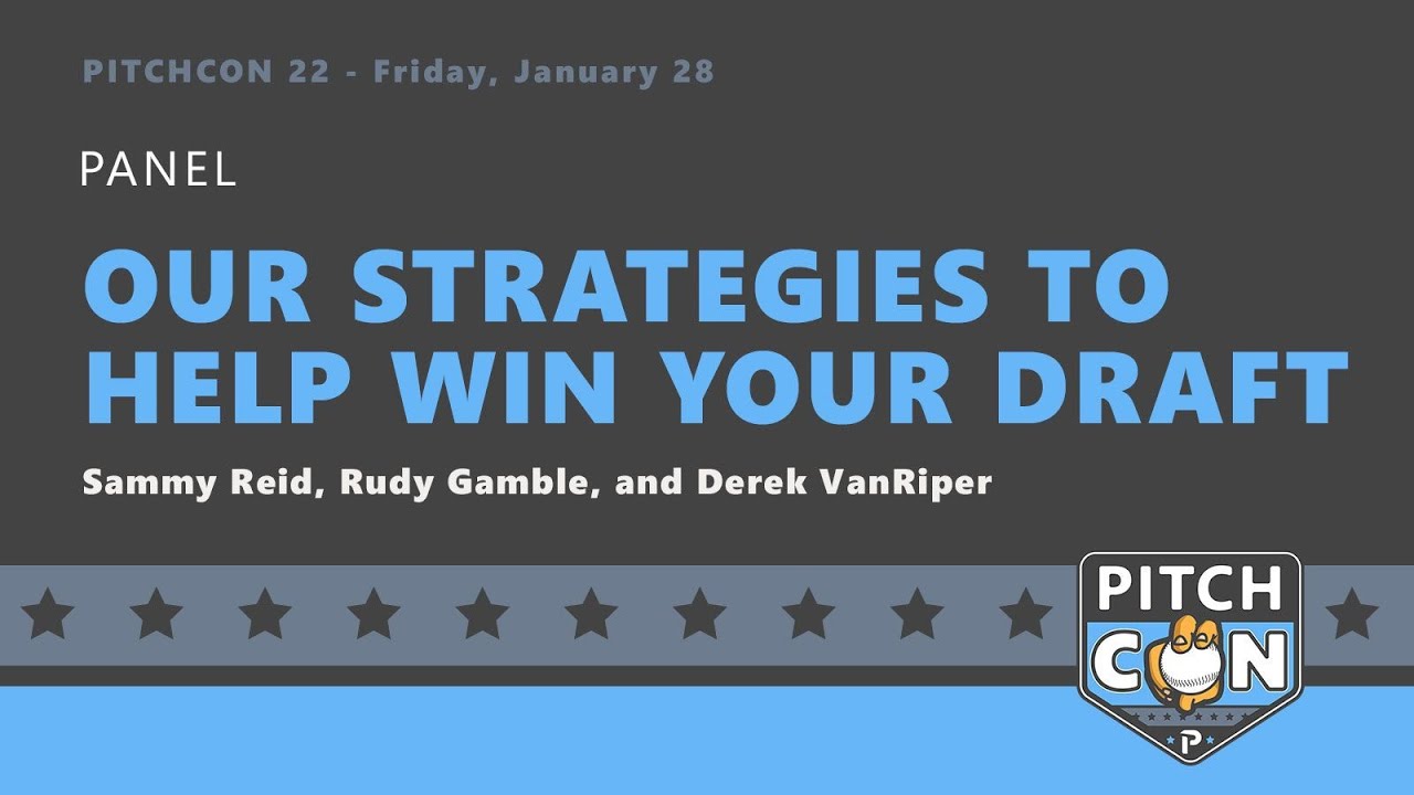 Our Strategies To Help Win Your Draft – Sammy Reid, Rudy Gamble and ...
