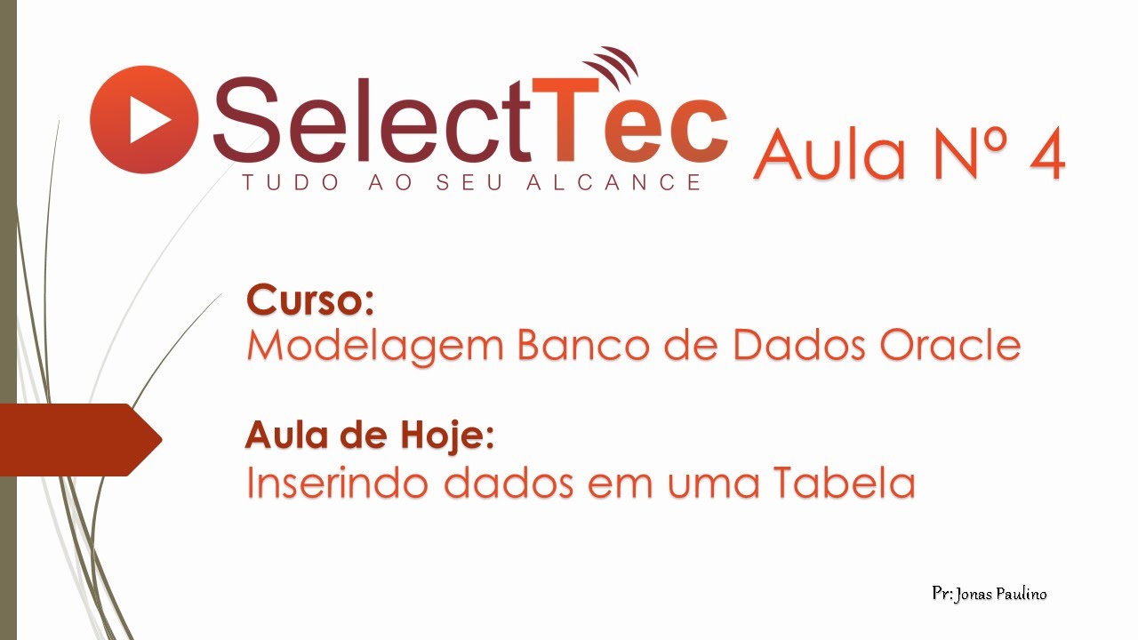 SelectTec | Aula Nº 4 | Insert table - Oracle SQL Developer - YouTube