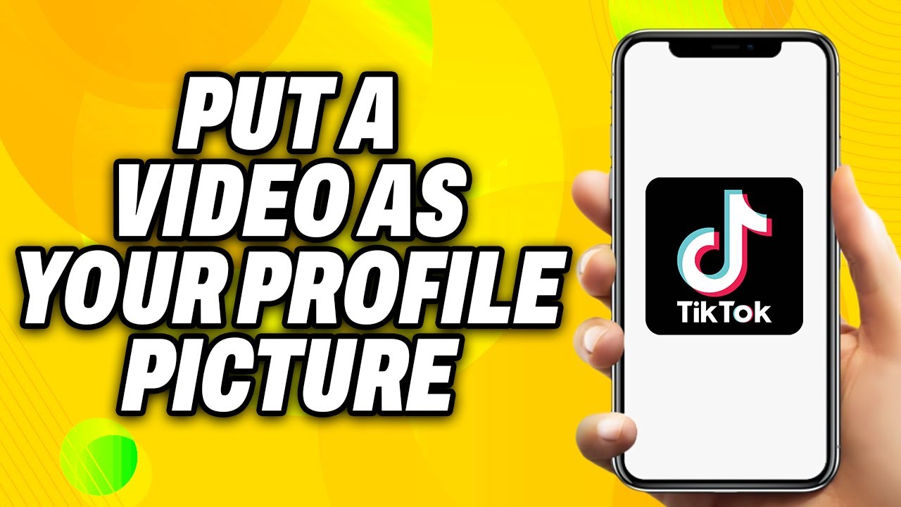 How To Put a Video as Your Profile Picture on TikTok - Quick Fix - YouTube
