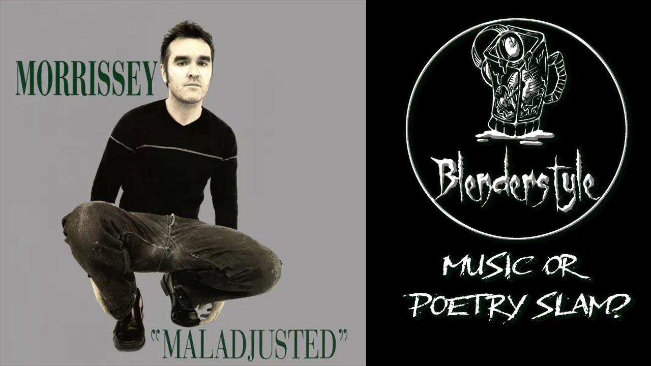 Morrissey - Maladjusted (album review) - YouTube