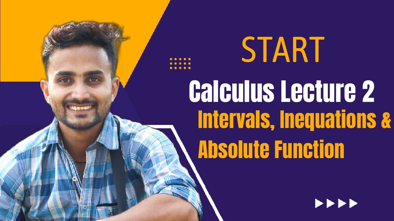 IIT-JEE 2023 | CLASS 12 | MATH | Calculus Lecture 2 | intervals ...