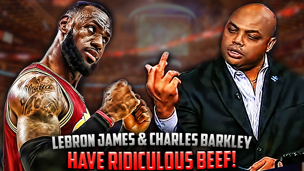 What Really Happened With LeBron James AND Charles Barkley's RIDICULOUS ...