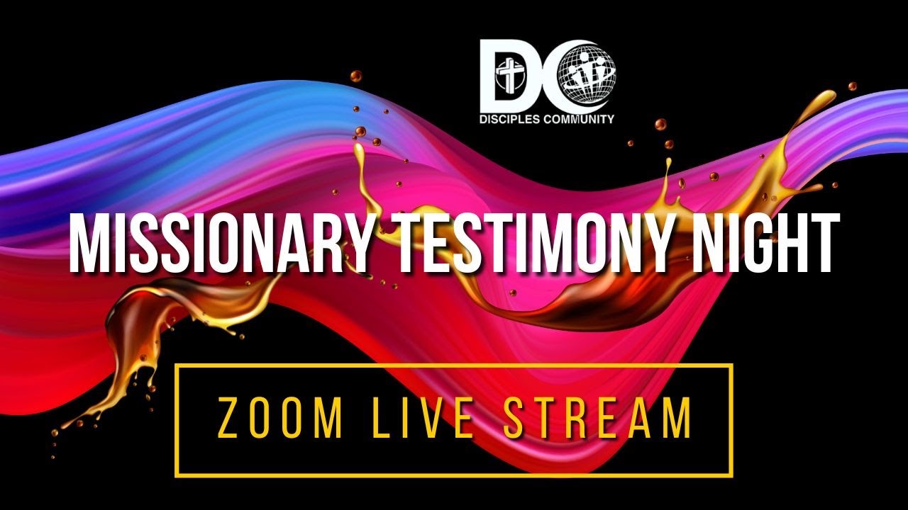 Missionary Testimony Night | Special Friday Prayer Meet @ Disciples ...