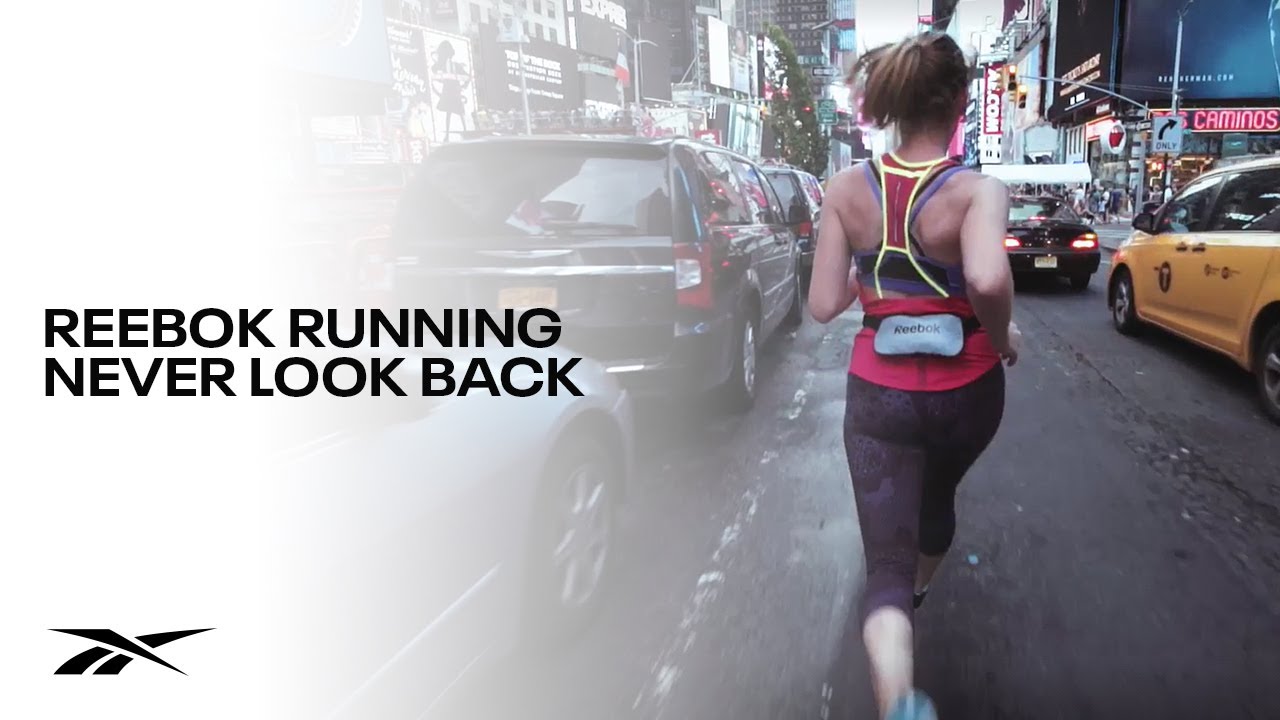 Reebok Running - Never Look Back - YouTube