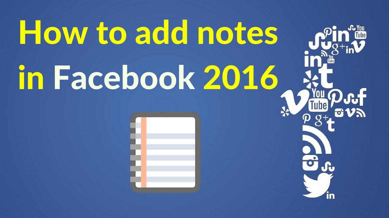 How to add notes in facebook 2016 - YouTube