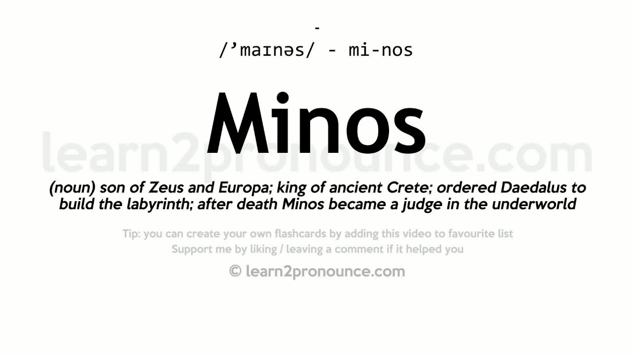 Pronunciation of Minos | Definition of Minos - YouTube