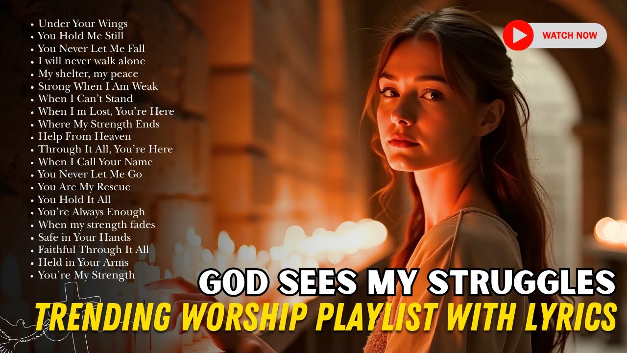 Healing Worship Songs Playlist | Powerful Lyrics to Encourage Peace ...