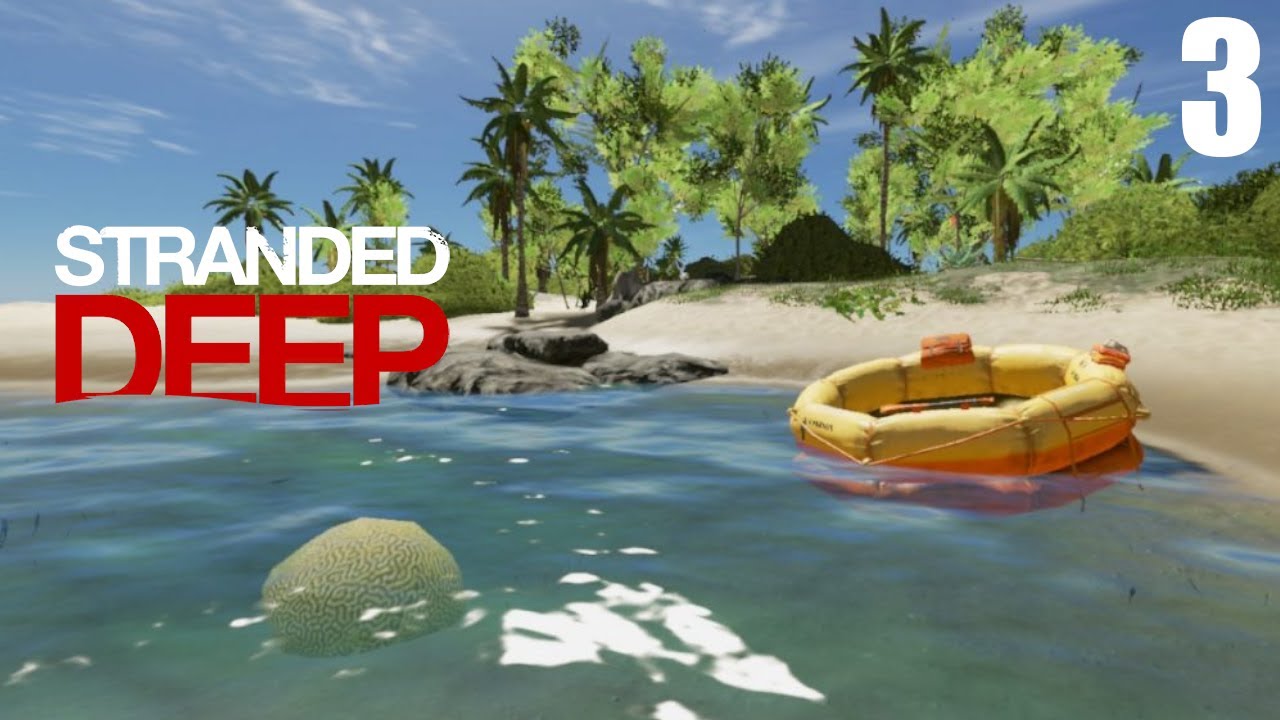 I Lost Wilson! | Stranded Deep Gameplay - YouTube