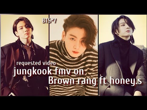 (req vid)BTS💜jungkook fmv on hindi song🔥brown rang🔥ft honey Singh🔥 jungkook fmv hot and cool  mix💜