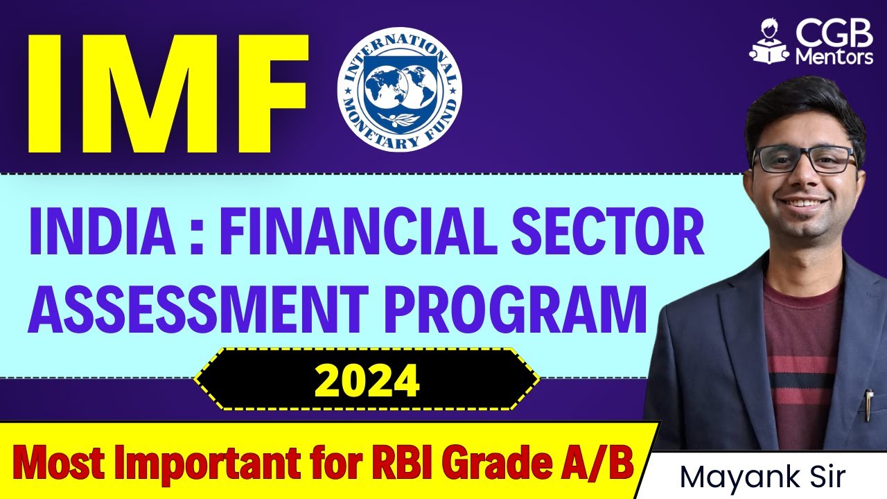 IMF India: Financial Sector Assessment Program, 2024 | Mayank Barua Sir ...