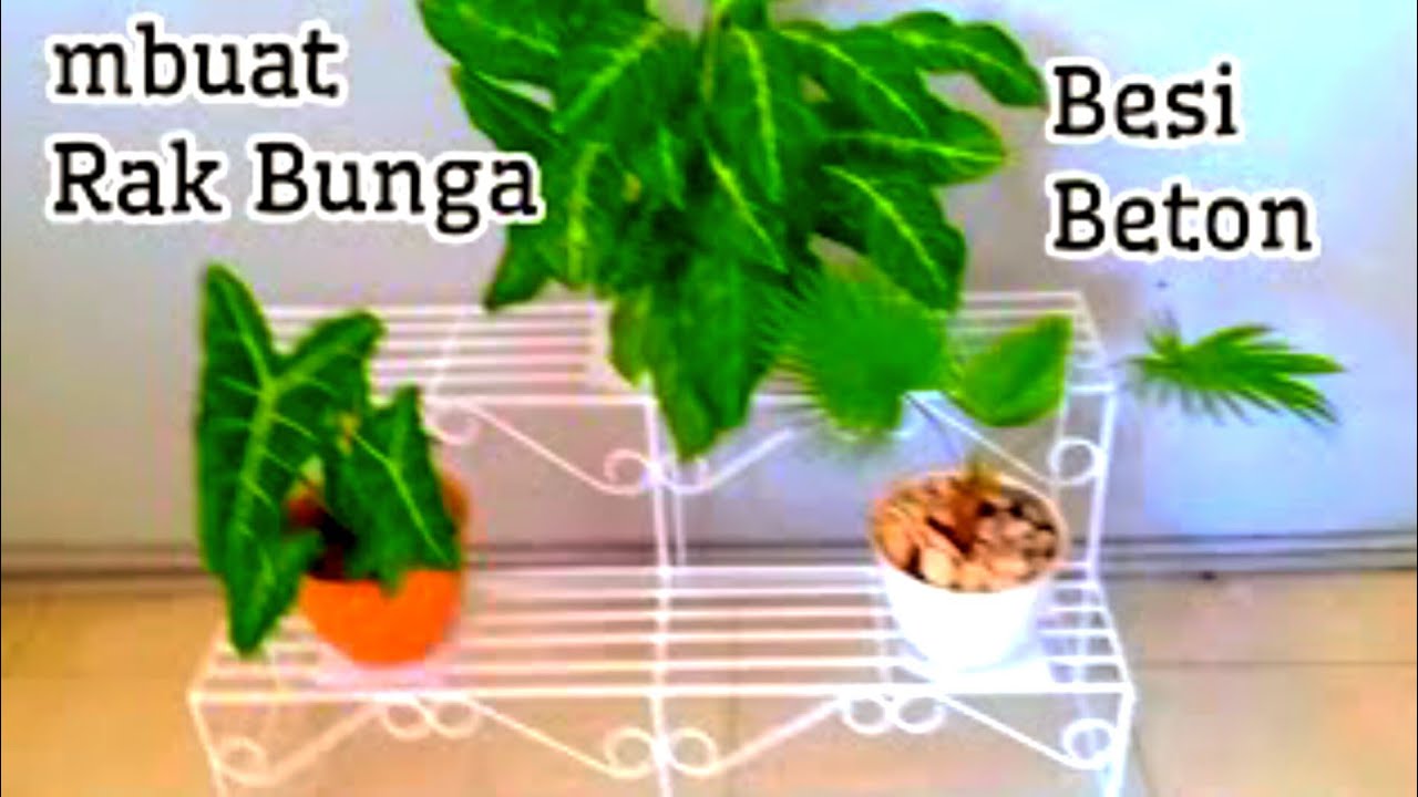 Cara Membuat Rak Bunga 2 Susun dari Besi Beton Sangat Mudah Murah - YouTube