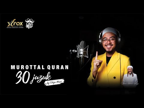 Cikgu Misai 30 Juzuk Murottal Quran