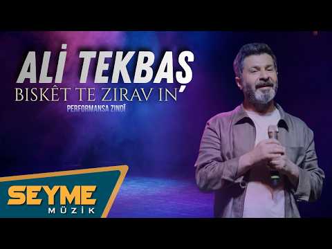 Ali Tekbaş - Biskêt Te Zirav in (Live Performance)