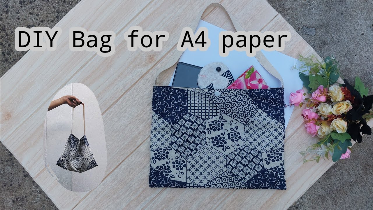 DIY Bag for A4 Paper. How to sew bag for a4 paper. easy to sew. step by ...