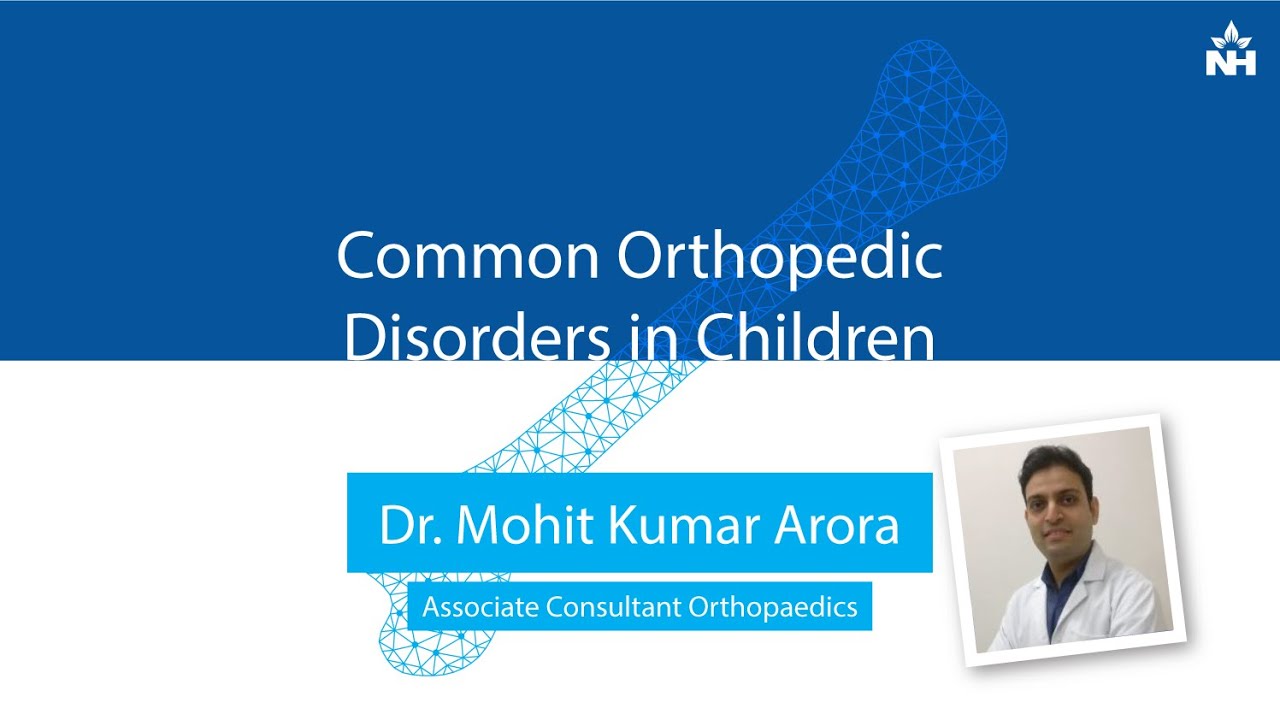 Common Orthopedic Disorders in Children: Explained - YouTube