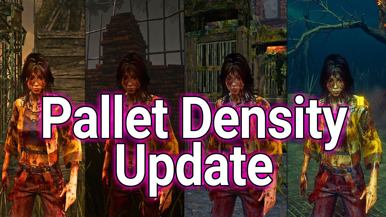 Dead By Daylights Pallet Density Update - YouTube
