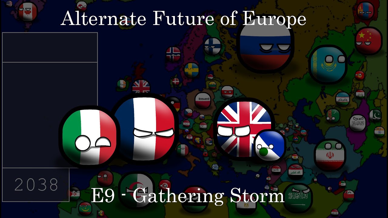Alternate Future of Europe: 9# Gathering Storm - YouTube