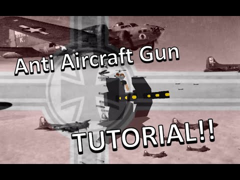 Anti Aircraft Gun Tutorial [Roblox Plane Crazy] - YouTube
