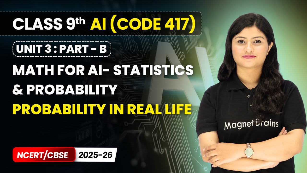 Probability in Real Life - Math for AI Statistics & Probability| Class ...