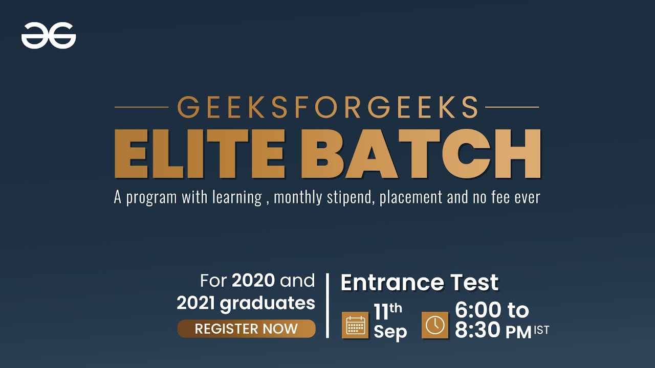 GeeksforGeeks Elite Batch | Learn, Intern and Earn with GeeksforGeeks ...