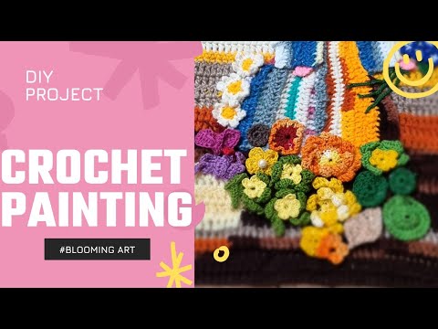 CROCHET Painting(DIY PROJECT) - YouTube