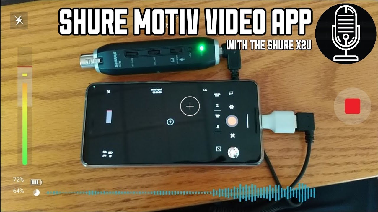 The Shure MOTIV Video App - With the Shure X2U & Amazon Basics Dynamic ...
