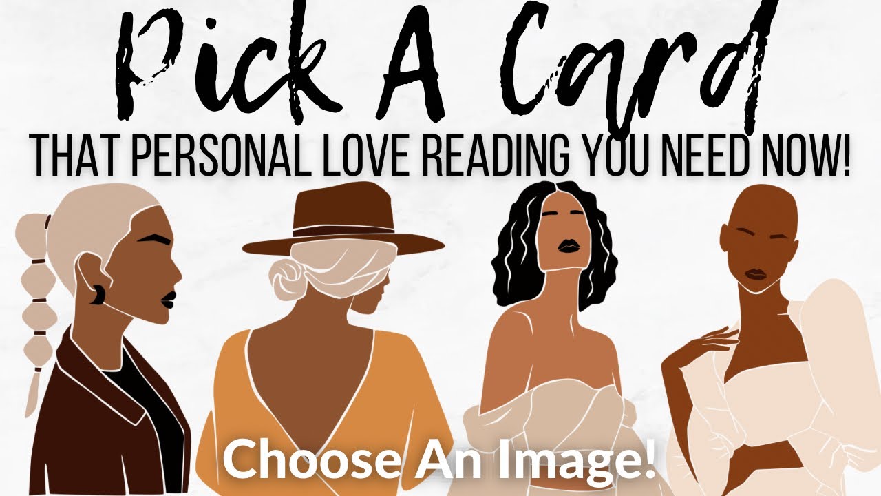 THAT Personal LOVE Reading You NEED NOW! [singles, coupled, it’s ...