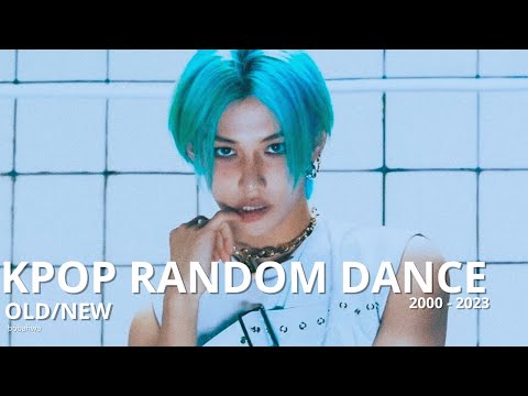 KPOP RANDOM DANCE (OLD/NEW) 2000 - 2023