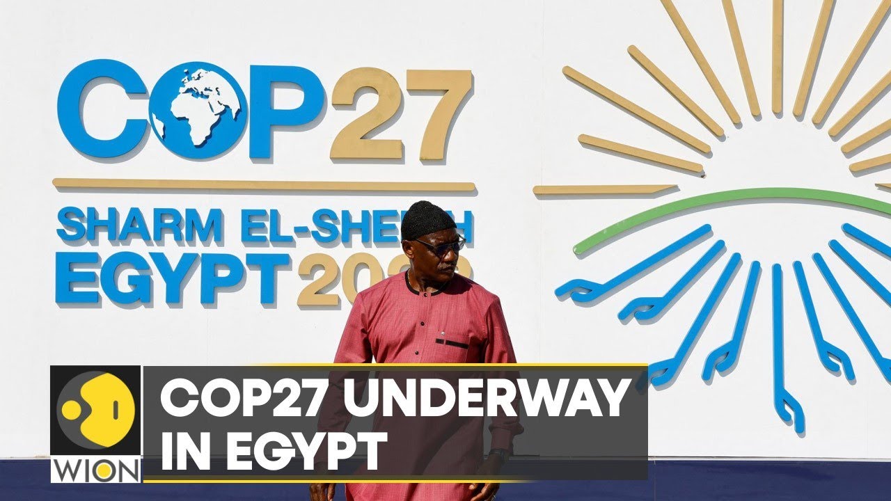 WION Climate Tracker | COP27 begins in Sharm El Sheikh, focus on implementation of climate plans ...