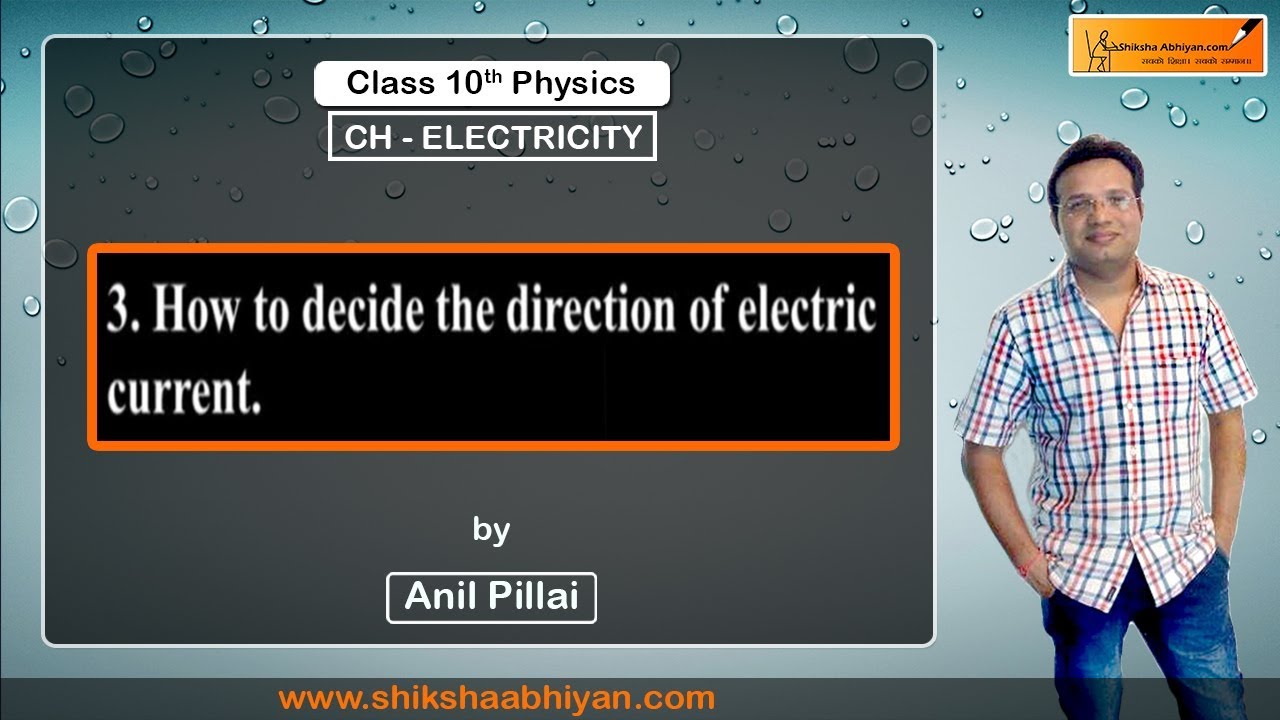 Q3 How to decide the direction of electric current? - YouTube