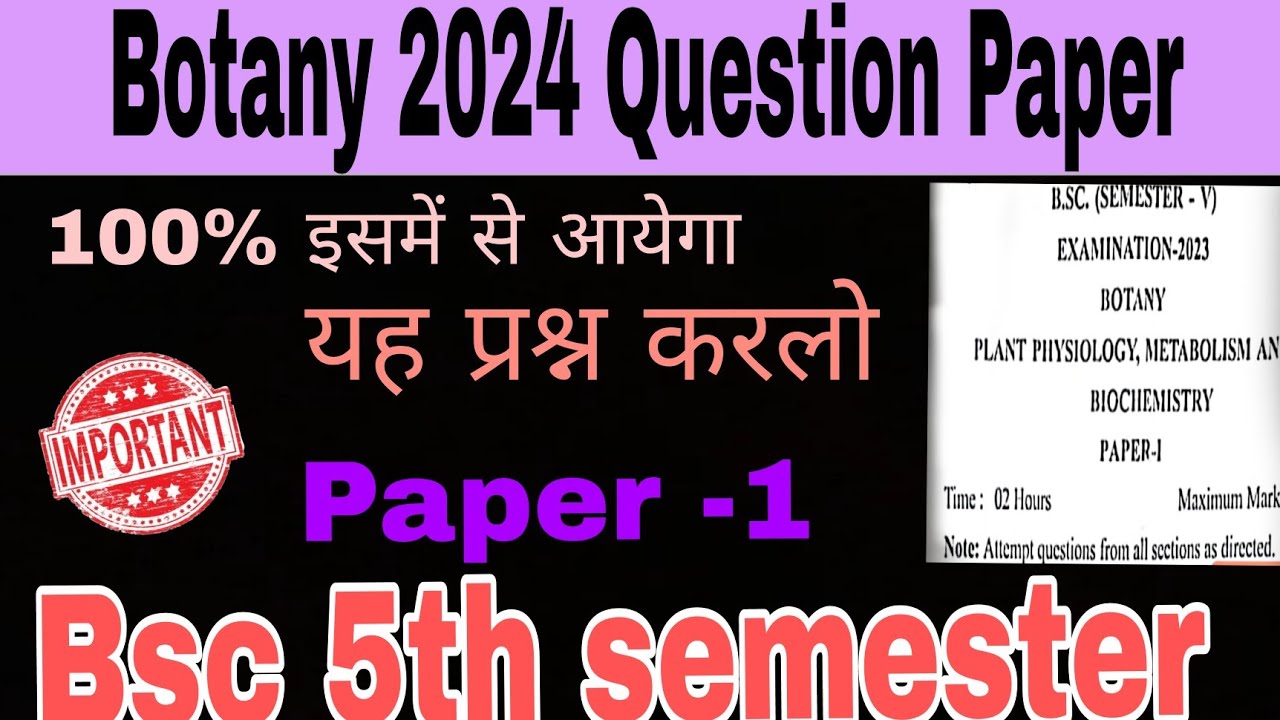 Bsc 5 semester Botany Paper-1 Most Important Questions 2024|#botany # ...