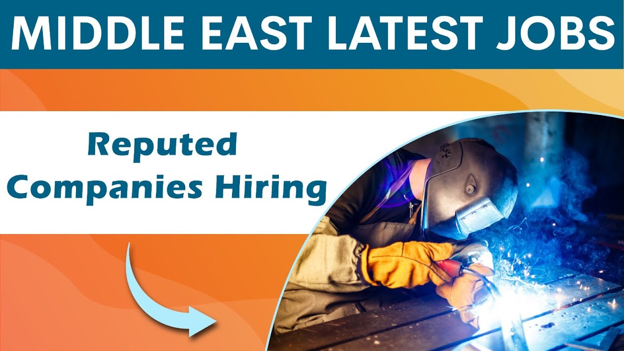 Latest Middle East Jobs In 2024 - Operation | Maintenance ...
