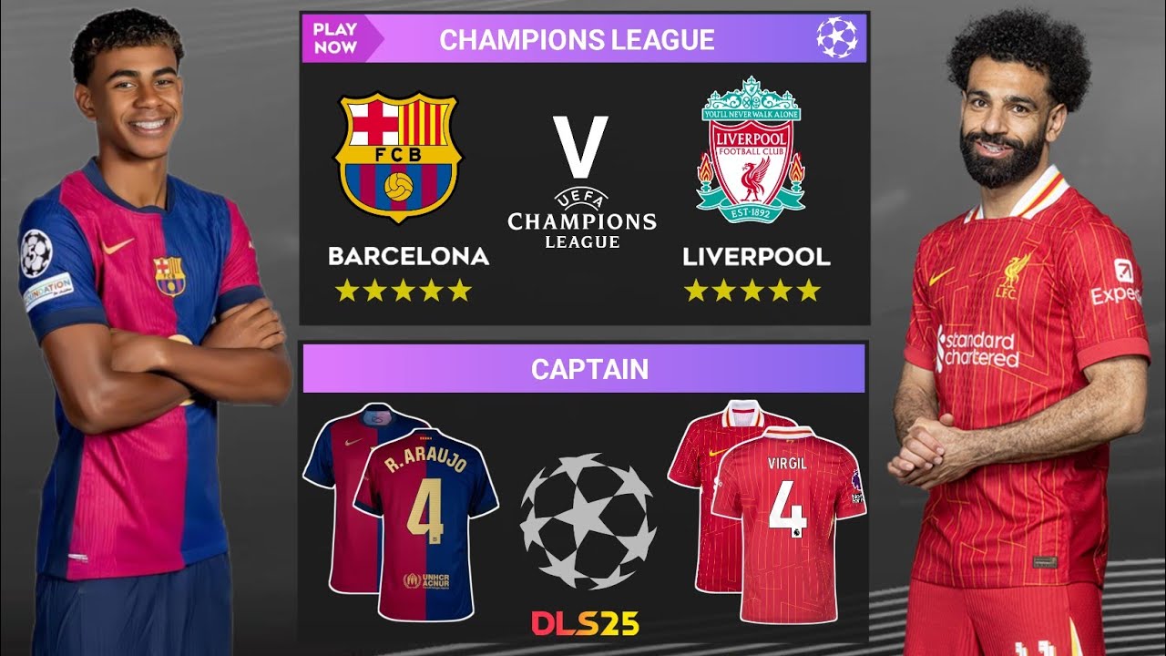 DLS 25 | Barcelona Vs Liverpool | UCL | Dream League Soccer 2025 ...