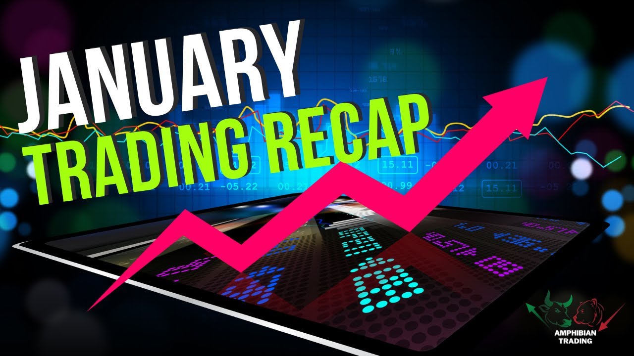 January Stock Market Trading Recap - YouTube