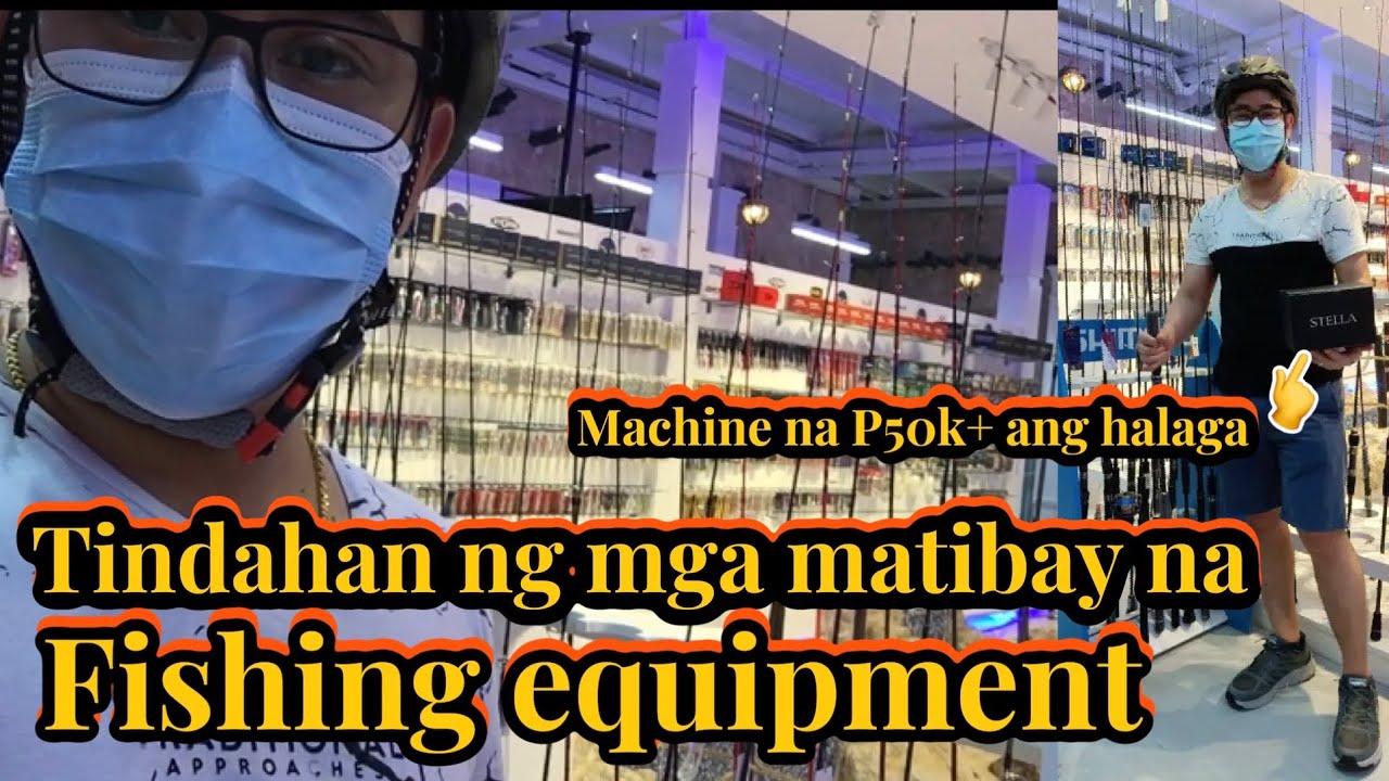 Tindahan ng Fishing equipment na matitibay (pang bingwit) - YouTube