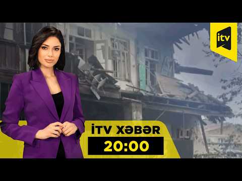 İTV Xəbər | 22.07.2026 | 20:00