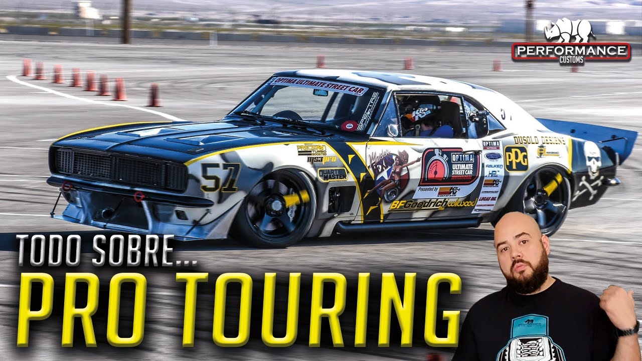 Esto si son las Grandes Ligas! // Todo Sobre... Pro Touring // Serie de ...