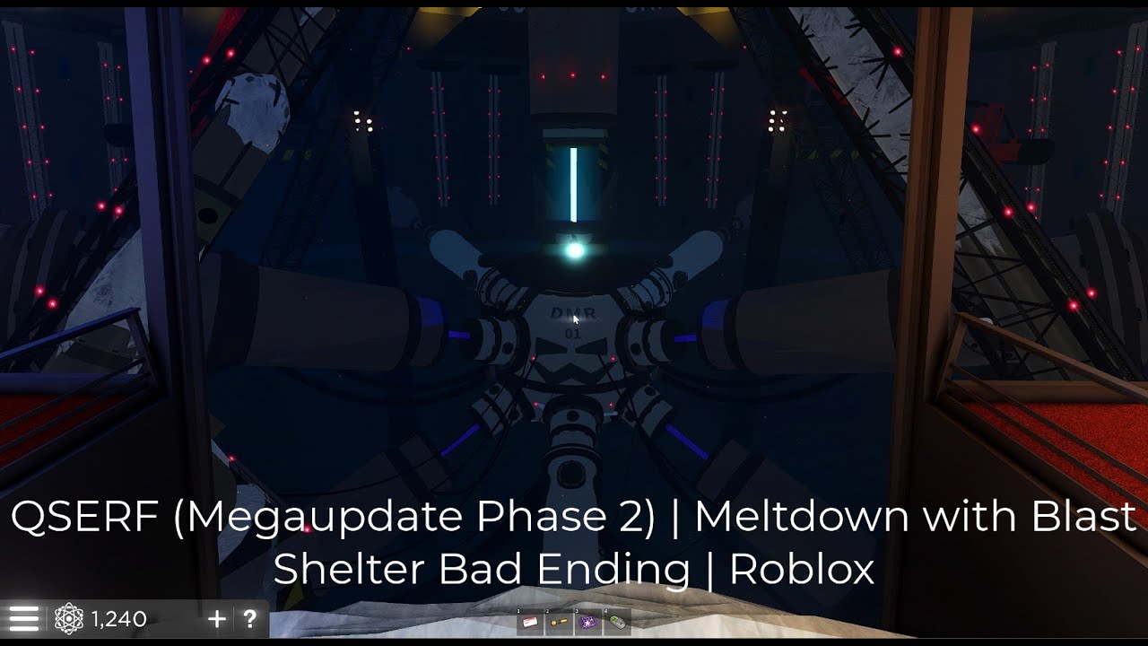 QSERF (Megaupdate Phase 2) | Meltdown with Blast Shelter Bad Ending ...