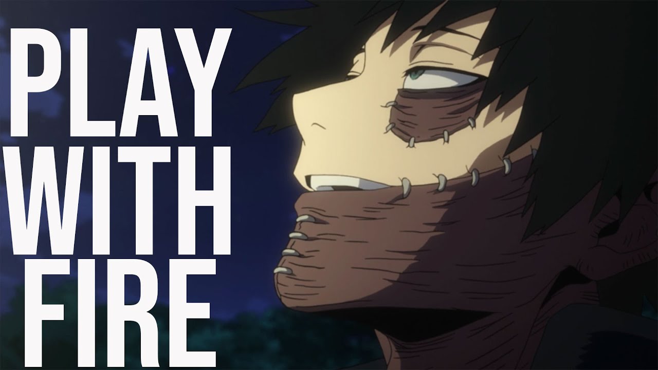 「MY HERO ACADEMIA AMV」DABI | PLAY WITH FIRE | - YouTube