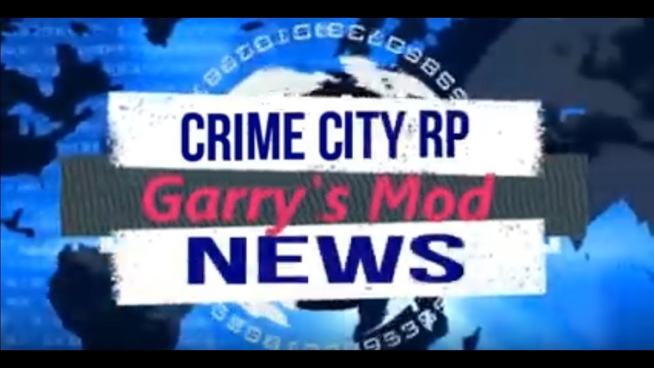 CRIME CITY RP NEWS สำรวจเซิฟ EP.1 - YouTube