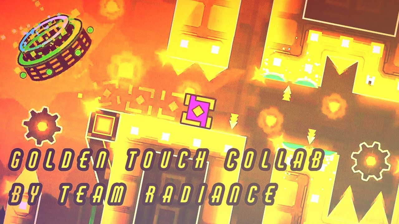 [Showcase] Golden Touch Layout Collab by Team Radiance (Hard-Insane ...