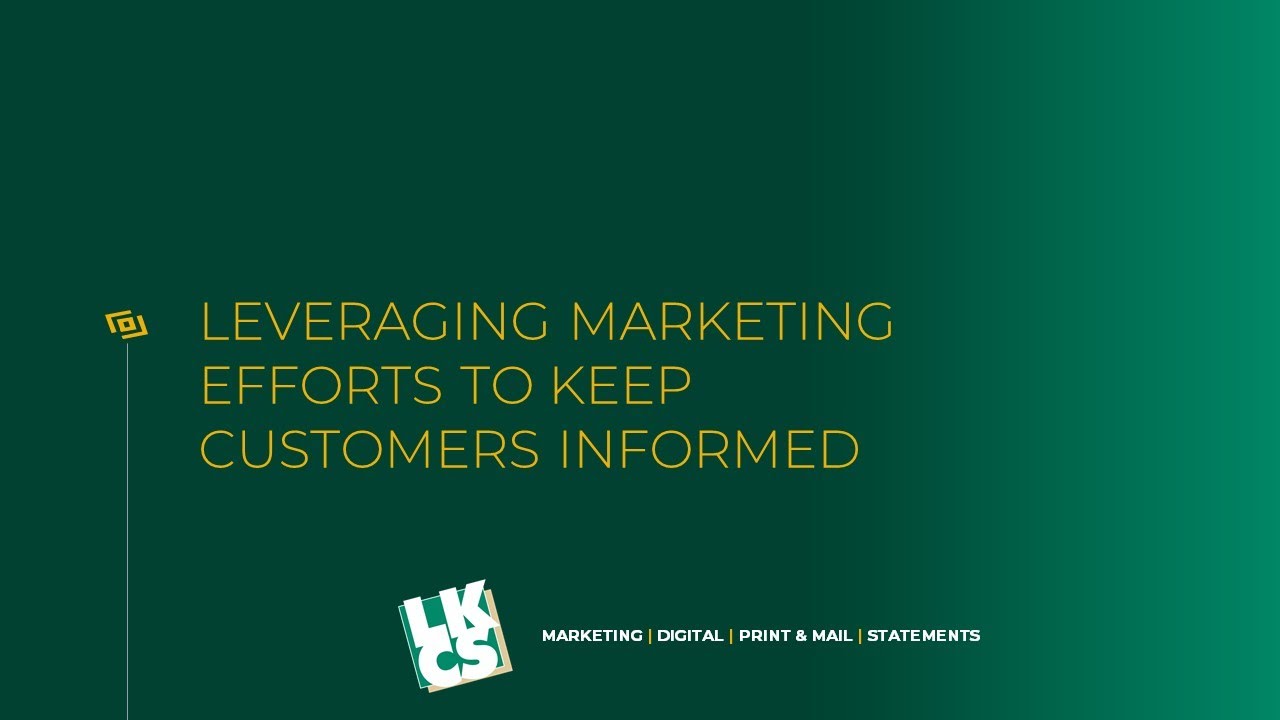 Leveraging Marketing to Keep Customers Informed - YouTube