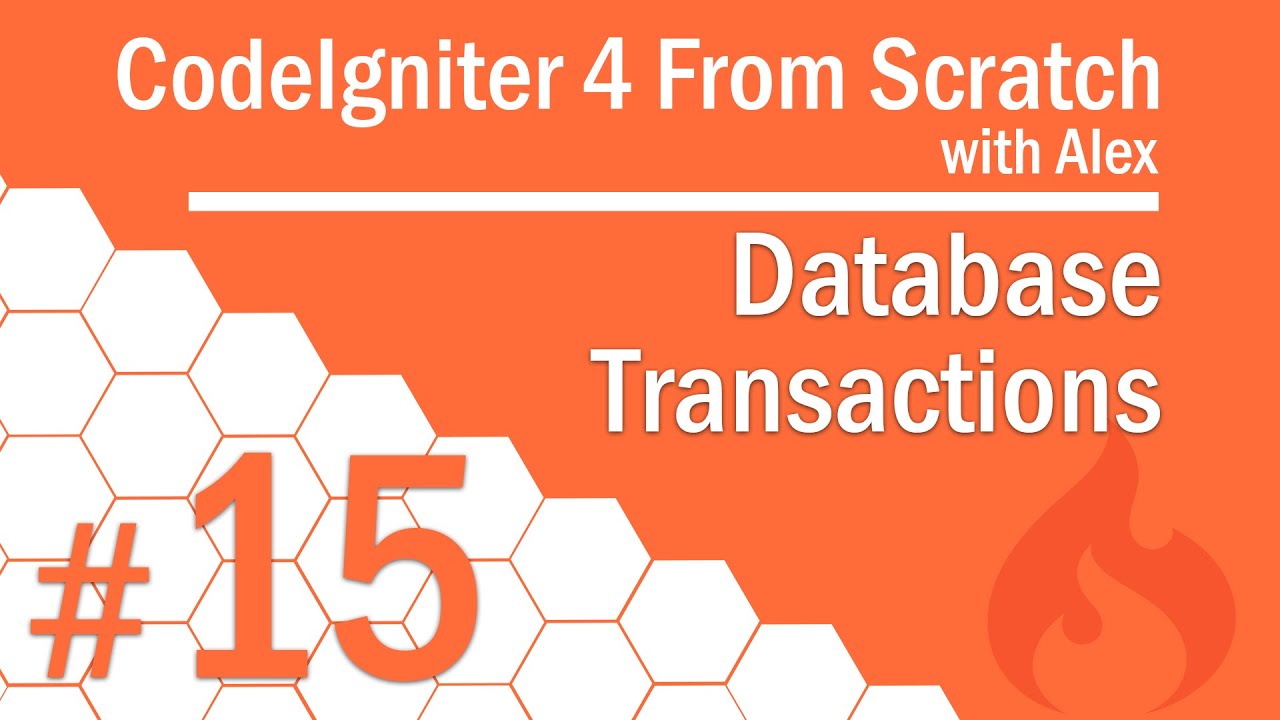 CodeIgniter 4 from Scratch - #15 - Transactions | Database Transactions in Ci4 - YouTube