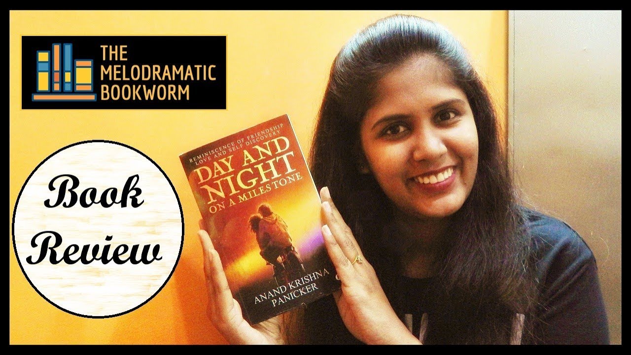 Book Review | Day and Night on a Milestone | Anand Krishna Panicker ...