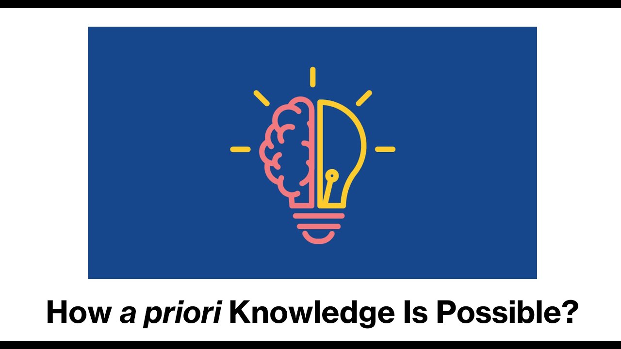 Chapter 8: How a priori Knowledge Is Possible - YouTube