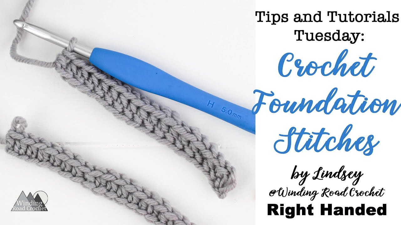 Crochet Foundations Stitches: Right-Handed: Tutorial Tuesday - YouTube